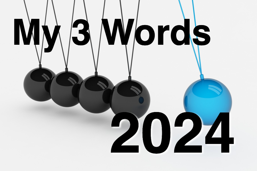 My 3 Words for 2024 - Whitmark Digital